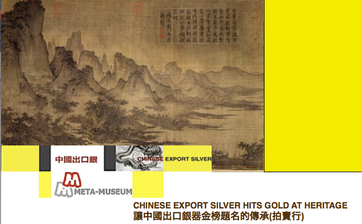 CHINESE EXPORT SILVER HITS GOLD AT HERITAGE 讓中國出口銀器金榜題名的傳承(拍賣行 ...